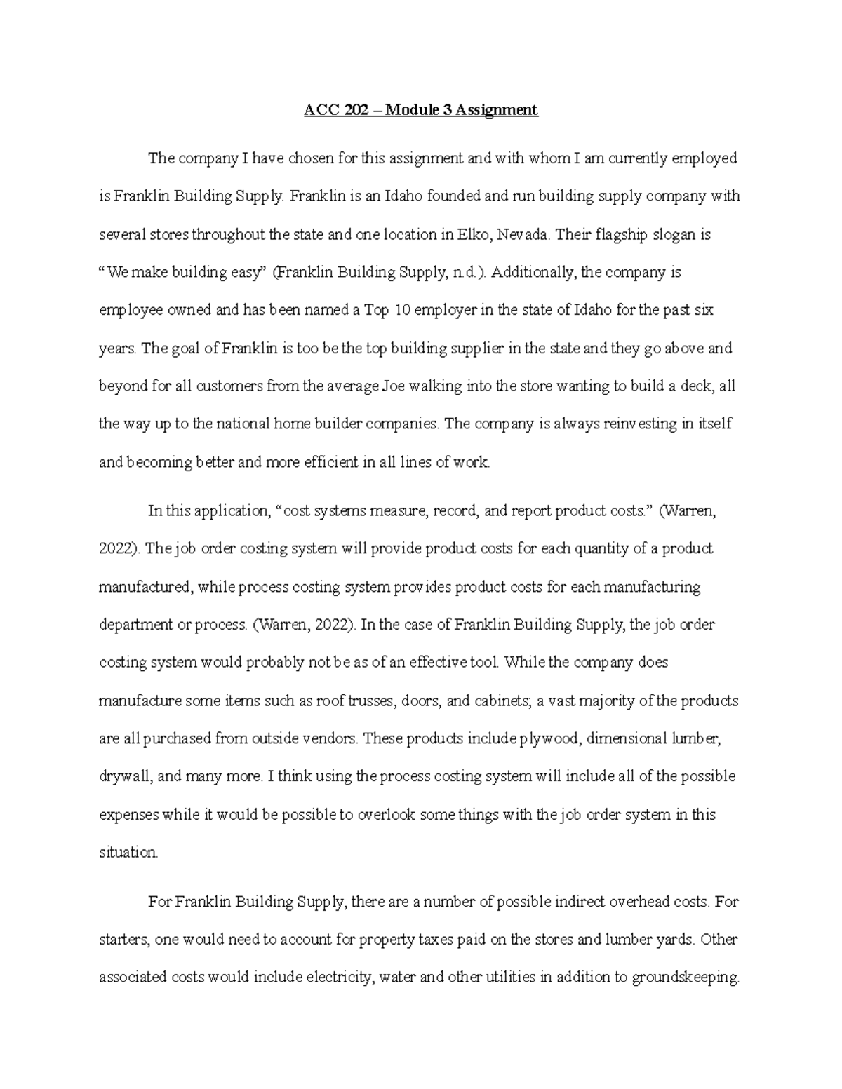 ACC 202 Module 3 Assignment - ACC 202 – Module 3 Assignment The company ...