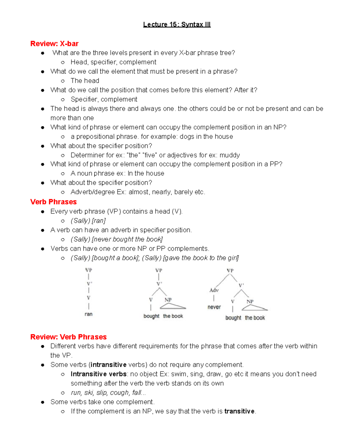 Week 9 Lec 2 - Lecture notes 15 - Lecture 15: Syntax III Review: X-bar ...