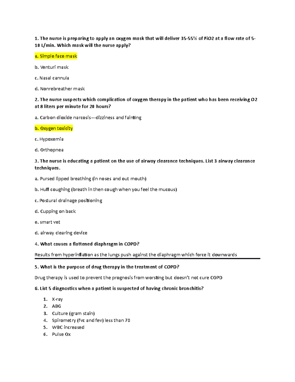 COPD Practice questions - The nurse is preparing to apply an oxygen ...