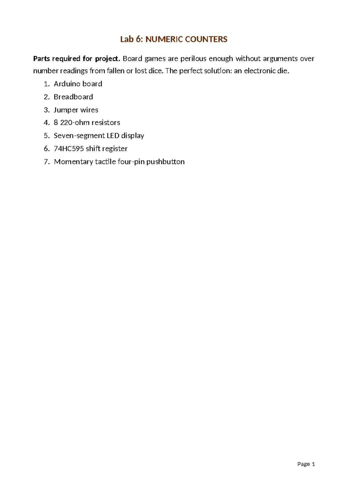 Lab06 Numeric Counters - Lab 6: NUMERIC COUNTERS Parts required for project. Board games are ...