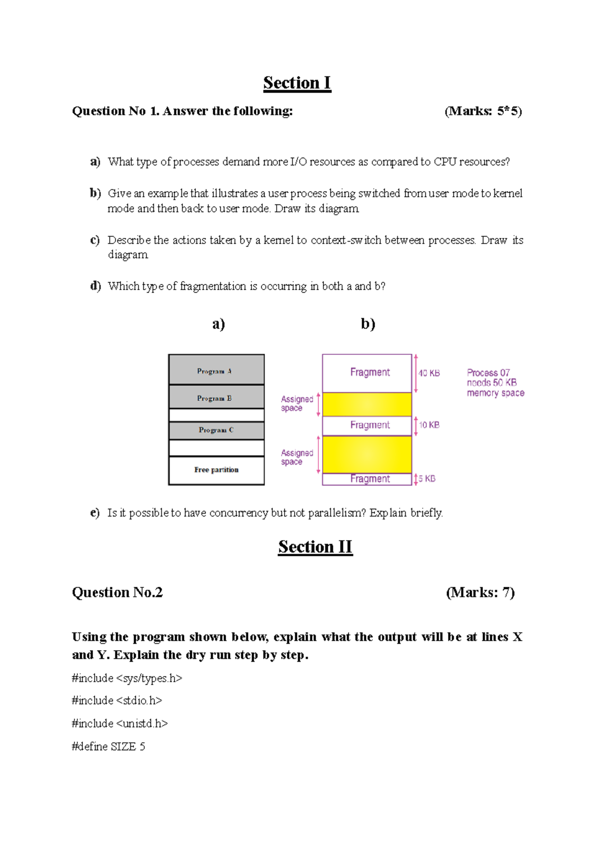 Mid Exam CS311 - read - Section I Question No 1. Answer the following: (Marks: 5*5) a) What type ...