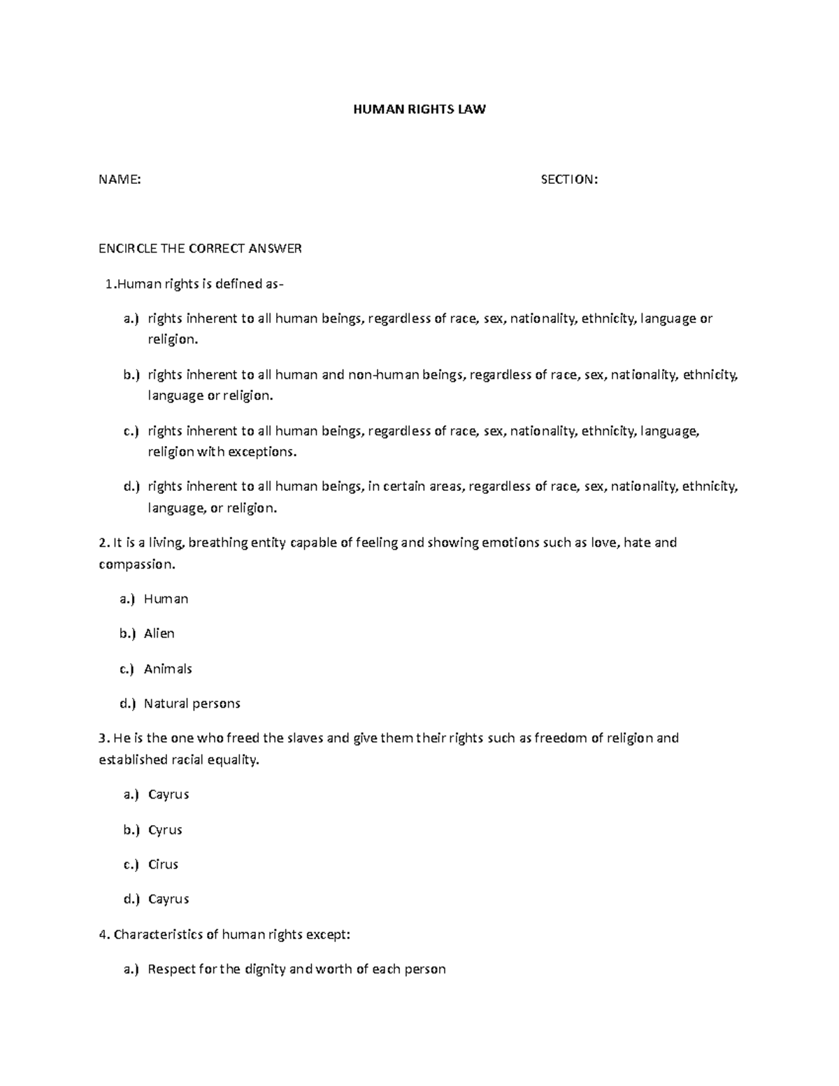 Human rights is defined as - HUMAN RIGHTS LAW NAME: SECTION: ENCIRCLE ...