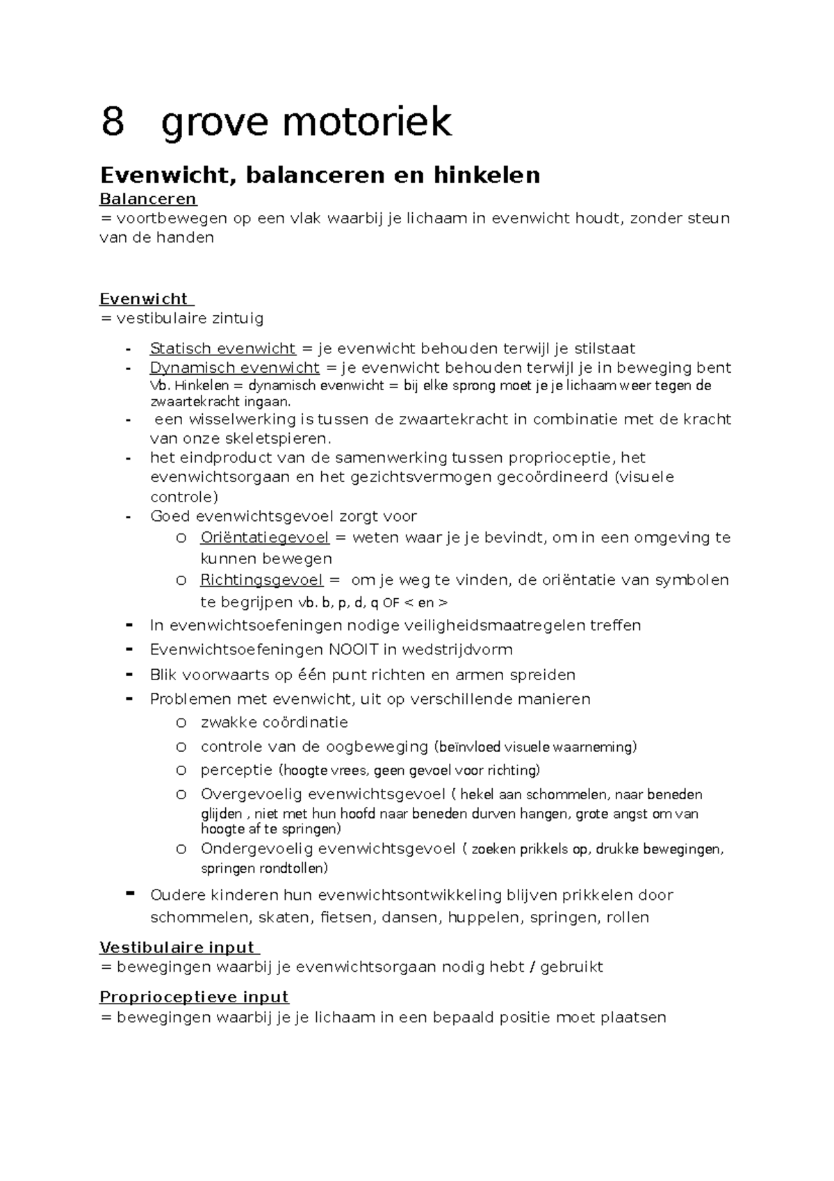 Hoofdstuk 8 grove motoriek - 8 grove motoriek Evenwicht, balanceren en ...