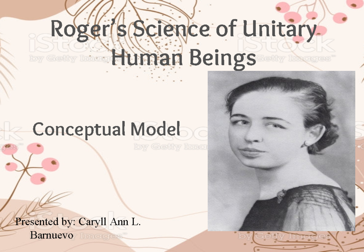 Science of Unitary Human Beings Conceptual Model - Studocu