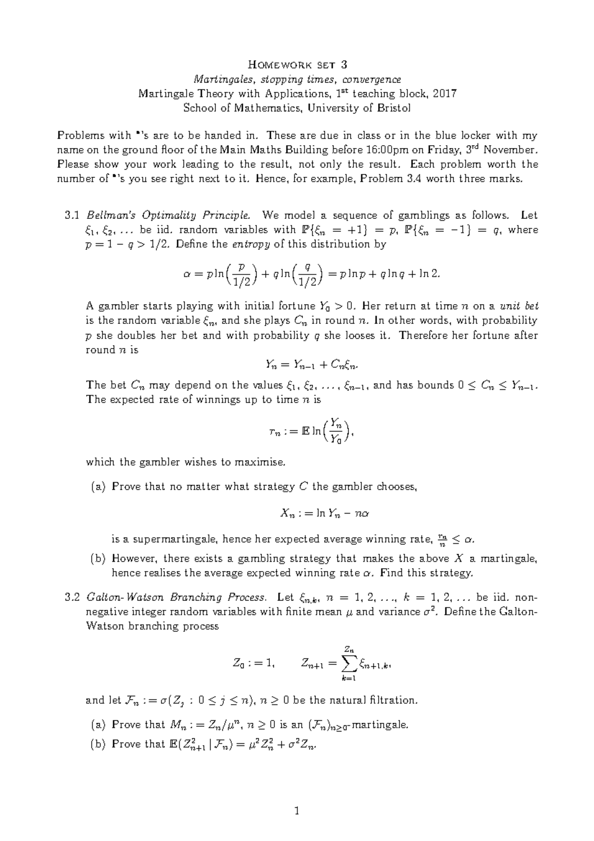 MATH36204 2017-2018 Assignment 3 - Homework set 3 Martingales, stopping ...