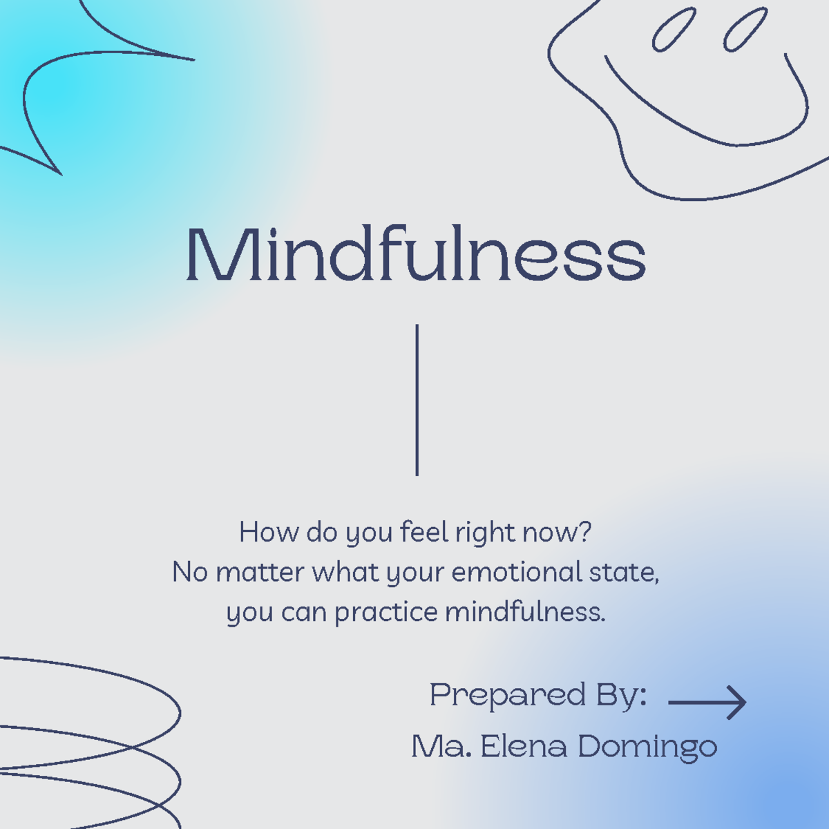 Elena report - Positive Psych - How do you feel right now? No matter ...