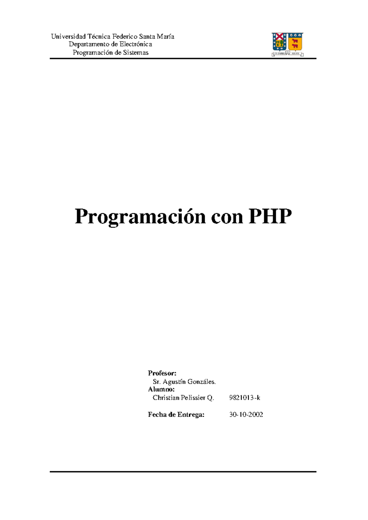 Programacion-con-PHP - Departamento de Electrónica Programación de Sistemas Programación con PHP ...