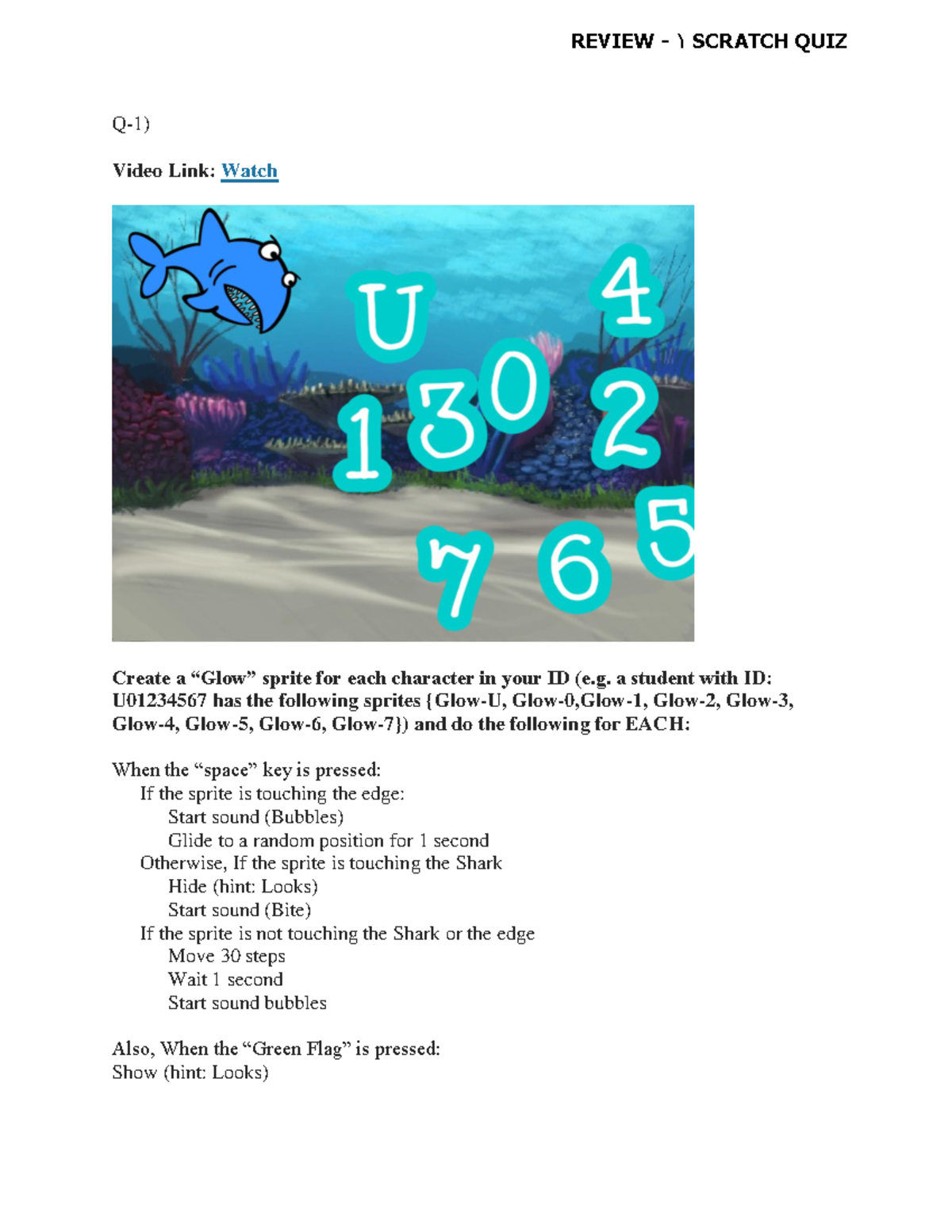 Scratch Quiz Review - intro to it - Q-1) Video Link: Watch Create a ...