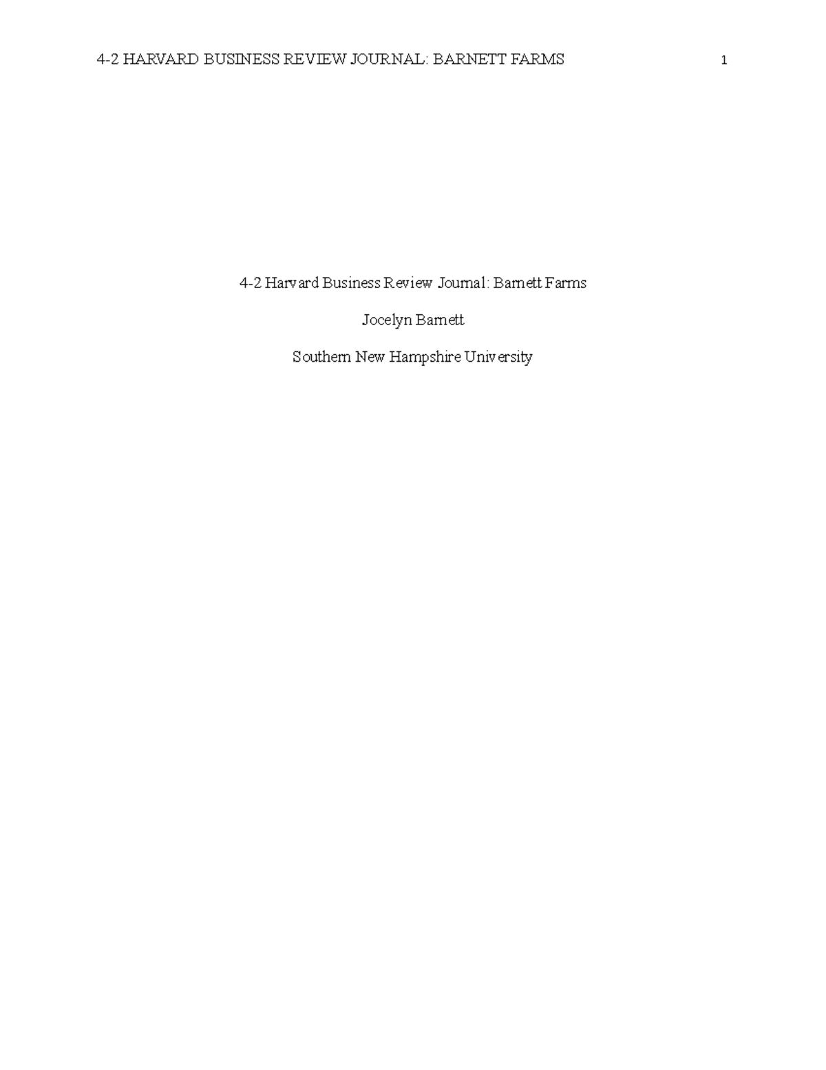 4-2 Harvard Business Review Journal - With not much education, Arnold ...