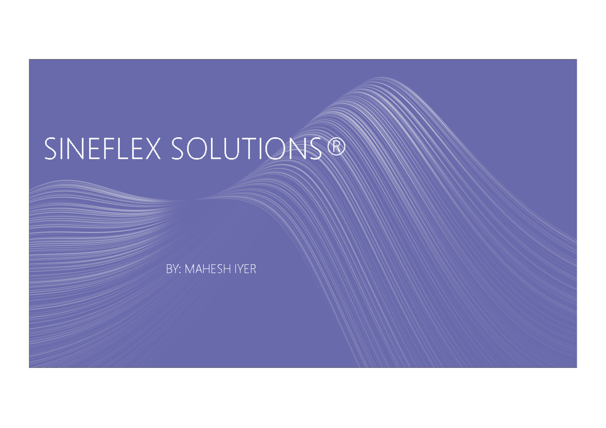 Sineflex solution - Question-1 - Post graduate program in Management ...