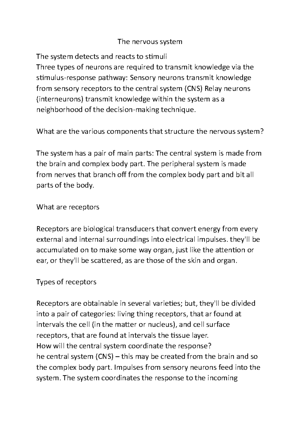 The nervous system - The nervous system The system detects and reacts ...