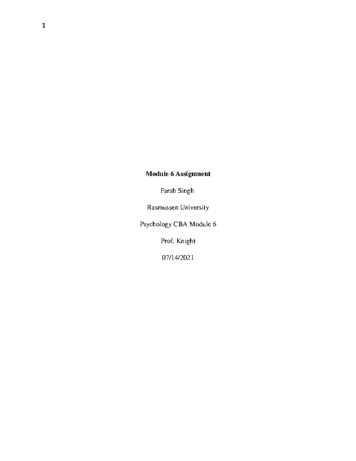 Cba module 6 final document - Module 6 Assignment Farah Singh Rasmussen ...