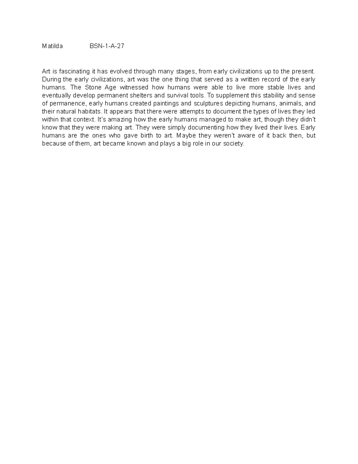 Reflection IN ARTA - Essay - Matilda BSN-1-A- Art is fascinating it has ...
