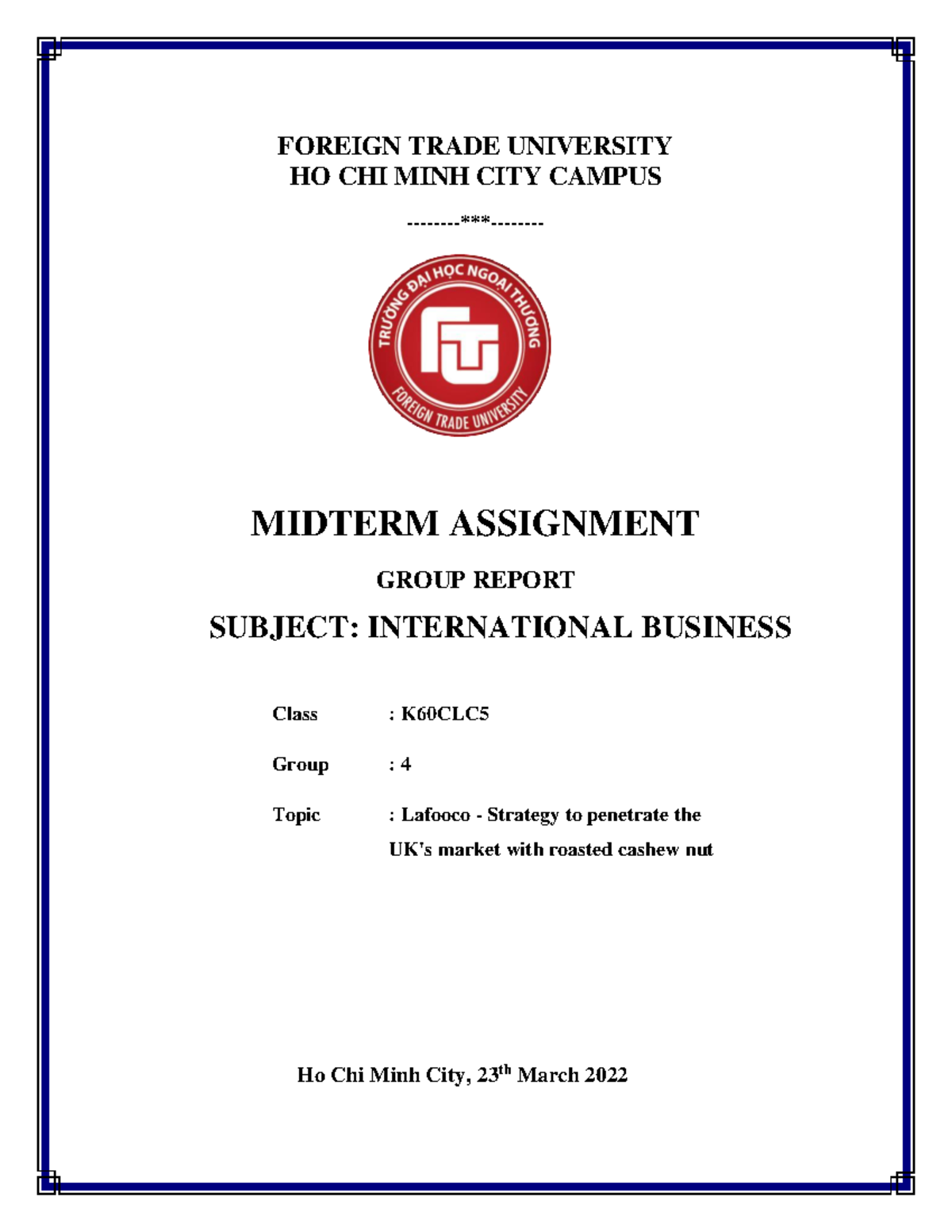 Group 4 - International-Business-report - FOREIGN TRADE UNIVERSITY HO ...