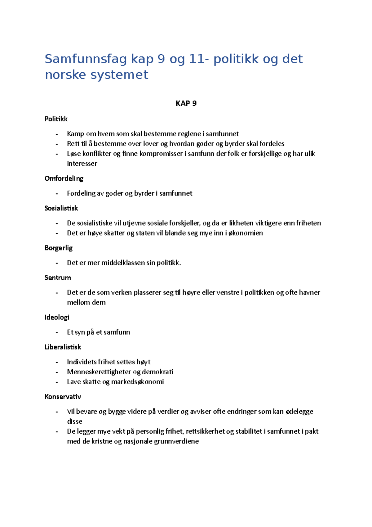Samfunnsfag kap 9 og 11 - Samfunnsfag kap 9 og 11- politikk og det ...