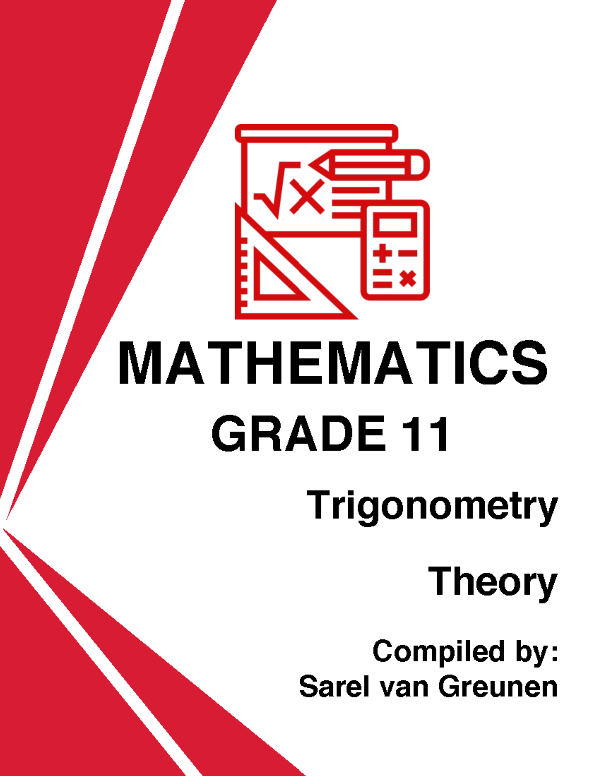 Maths Gr 11 Trigonometry Theory - MATHEMATICS Trigonometry GRADE 11 ...