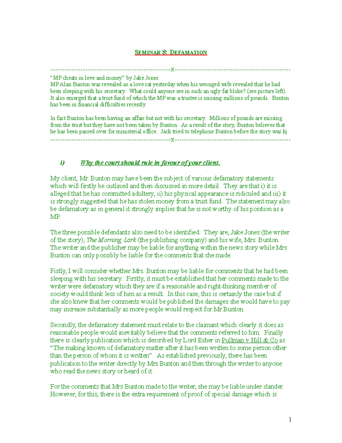 Essay - defamation - SEMINAR 8: DEFAMATION -x- “MP cheats in love and ...