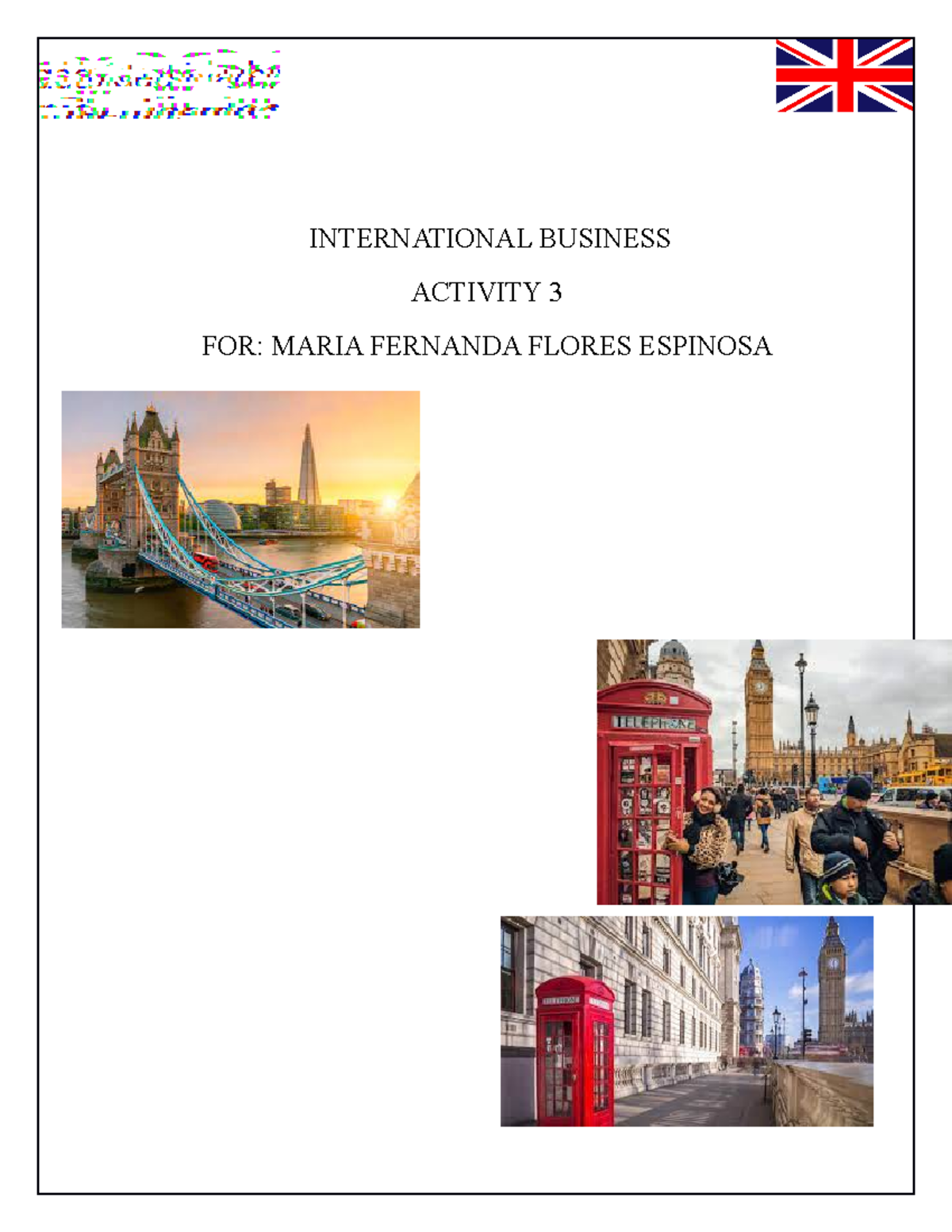 International Business - INTERNATIONAL BUSINESS ACTIVITY 3 FOR: MARIA ...