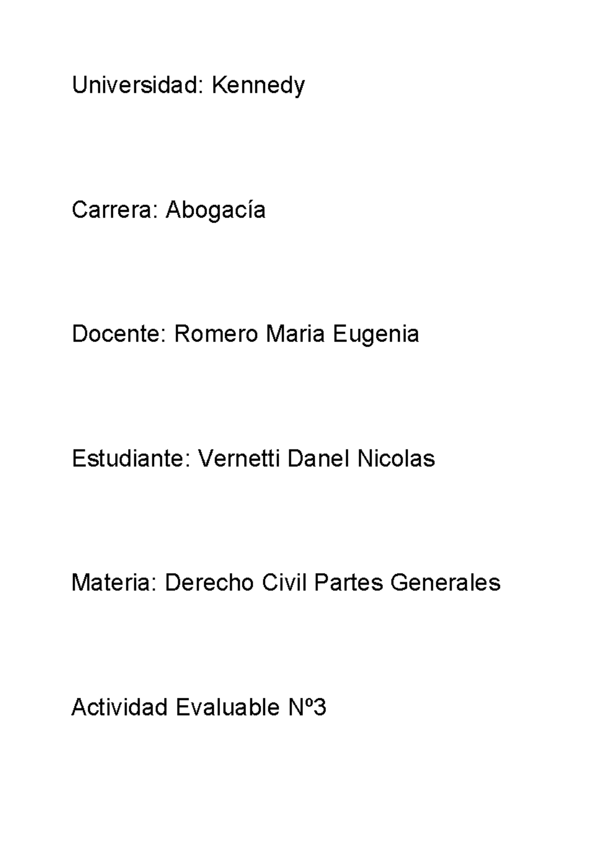 Actividad Evaluable 3 - Aprobado 70 - Universidad: Kennedy Carrera ...