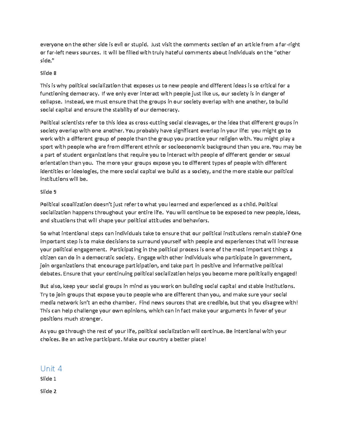 607149010 - POLS 2306 - everyone on the other side is evil or stupid ...