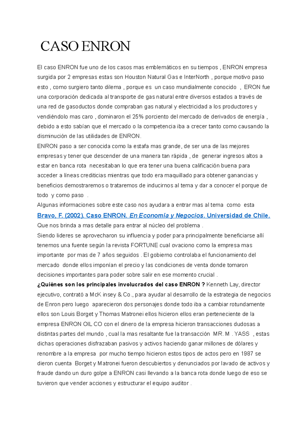 Casoenron Harrysoriacastro - CASO ENRON El caso ENRON fue uno de los ...