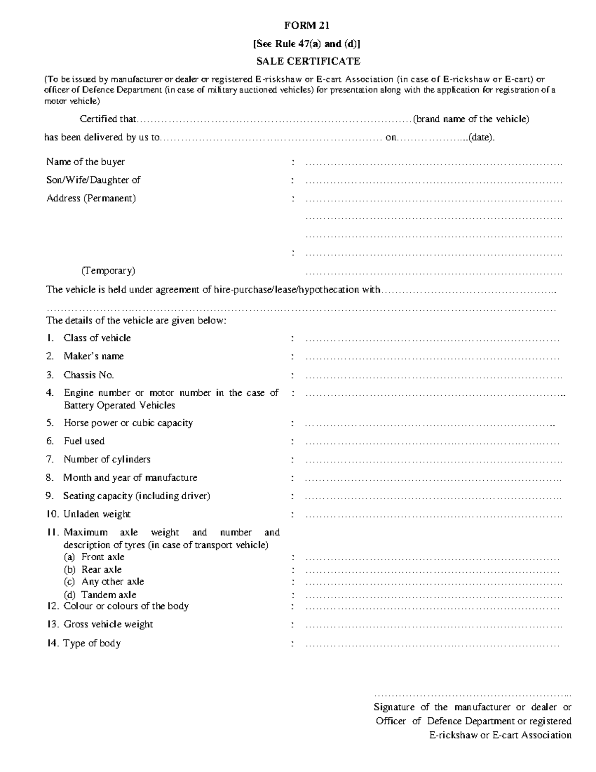 Form21 - Company documents - FORM 21 [See Rule 47(a) and (d)] SALE ...