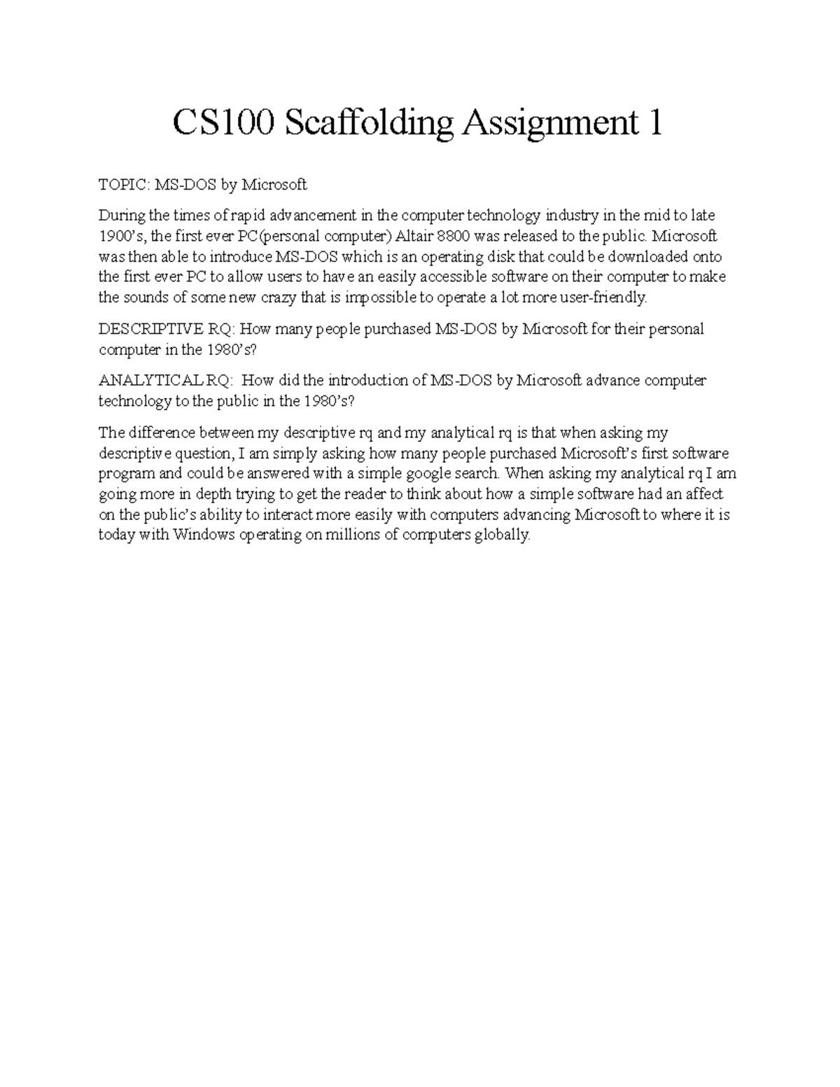 Writing Scaffolding Assignment 1 - CS100 Scaffolding Assignment 1 TOPIC: MS-DOS by Microsoft ...