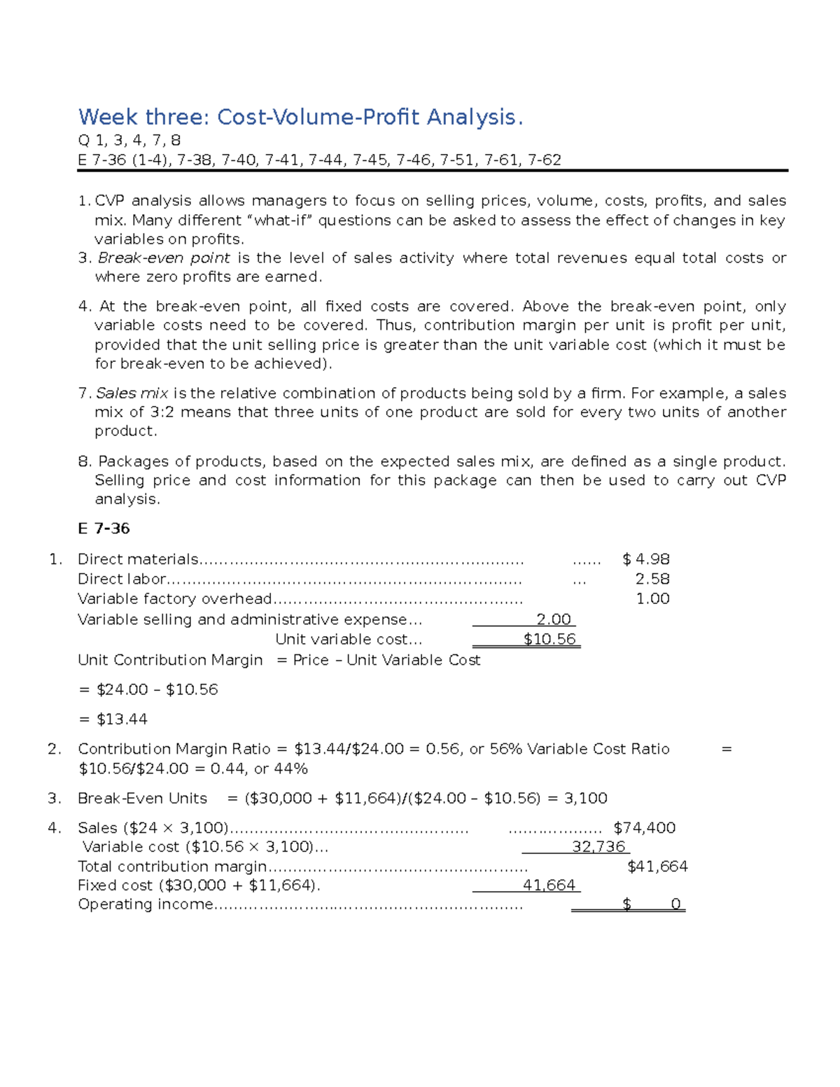Week 3 Solutions - Week three: Cost-Volume-Profit Analysis. Q 1, 3, 4 ...