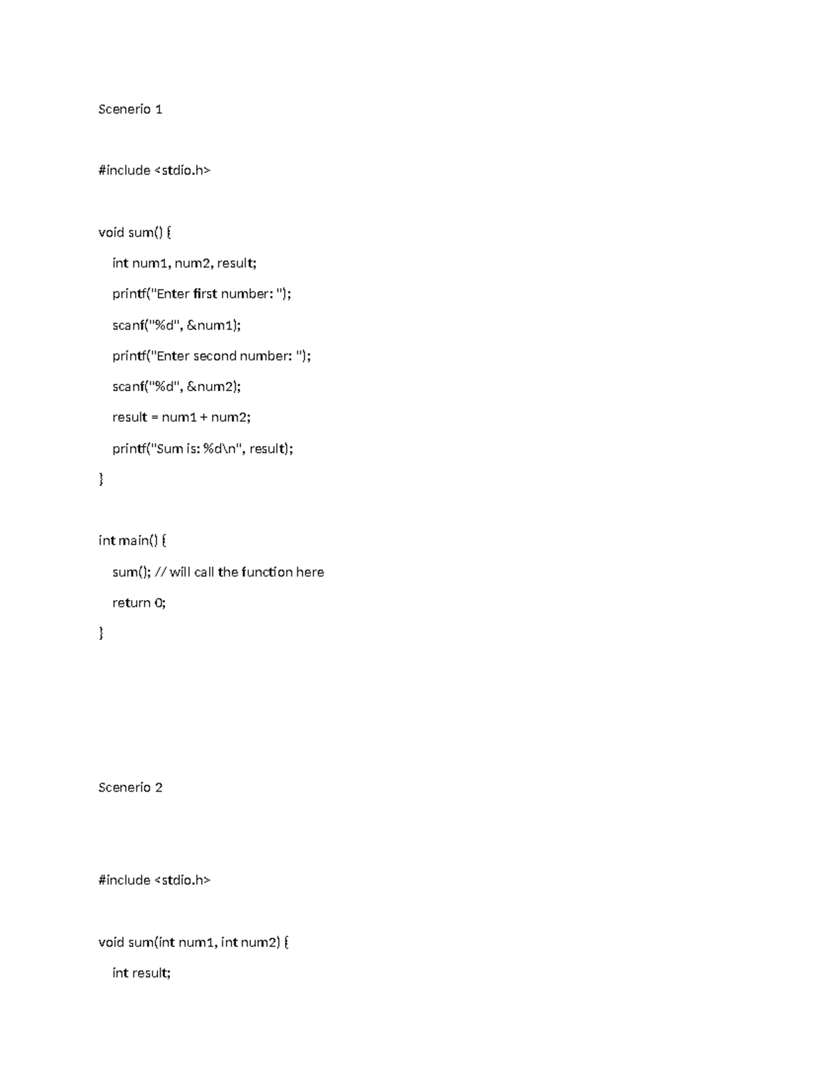 LAb task 4 - Scenerio 1 #include void sum() { int num1, num2, result; - Studocu