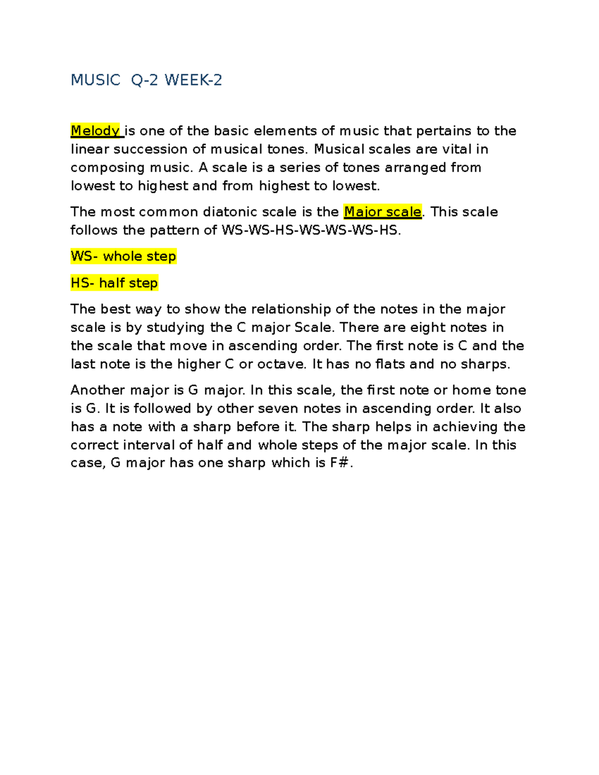 Music Q - lecture2 - MUSIC Q-2 WEEK- Melody is one of the basic ...