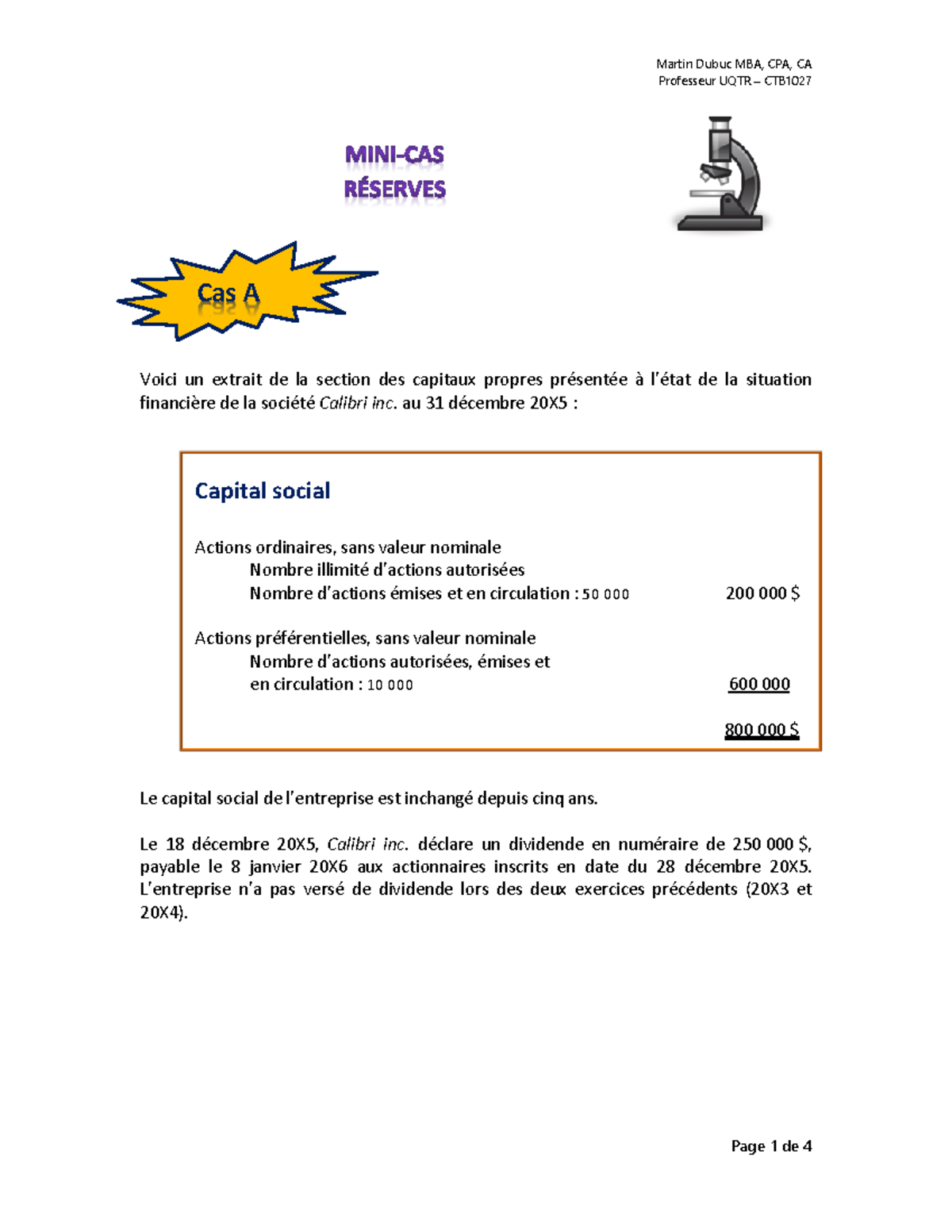 MINI-CAS - Réserves - Martin Dubuc Automne 2022 - Professeur UQTR – CTB ...