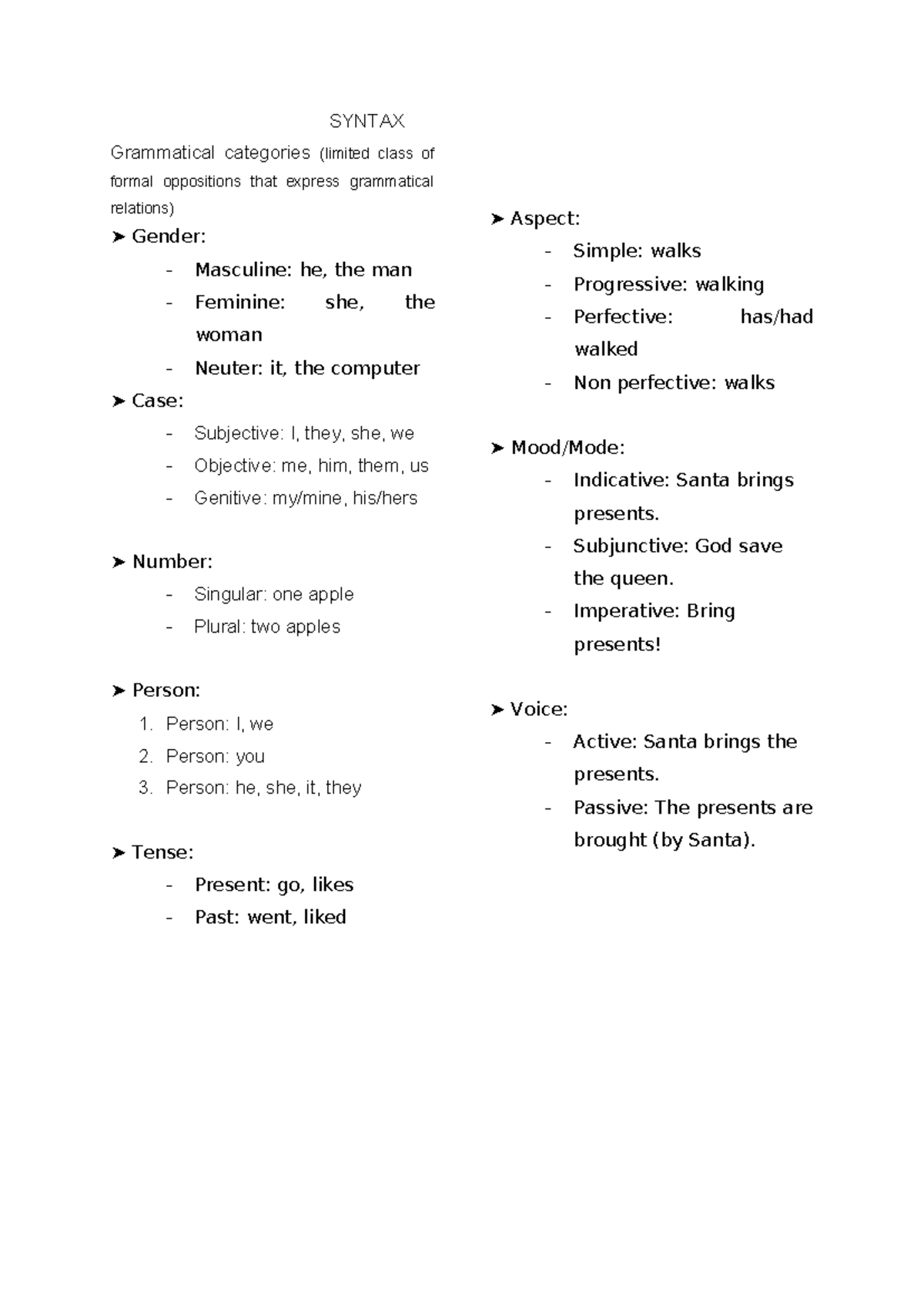 Syntax 1 - Sommersemester - SYNTAX Grammatical categories (limited class of formal oppositions ...