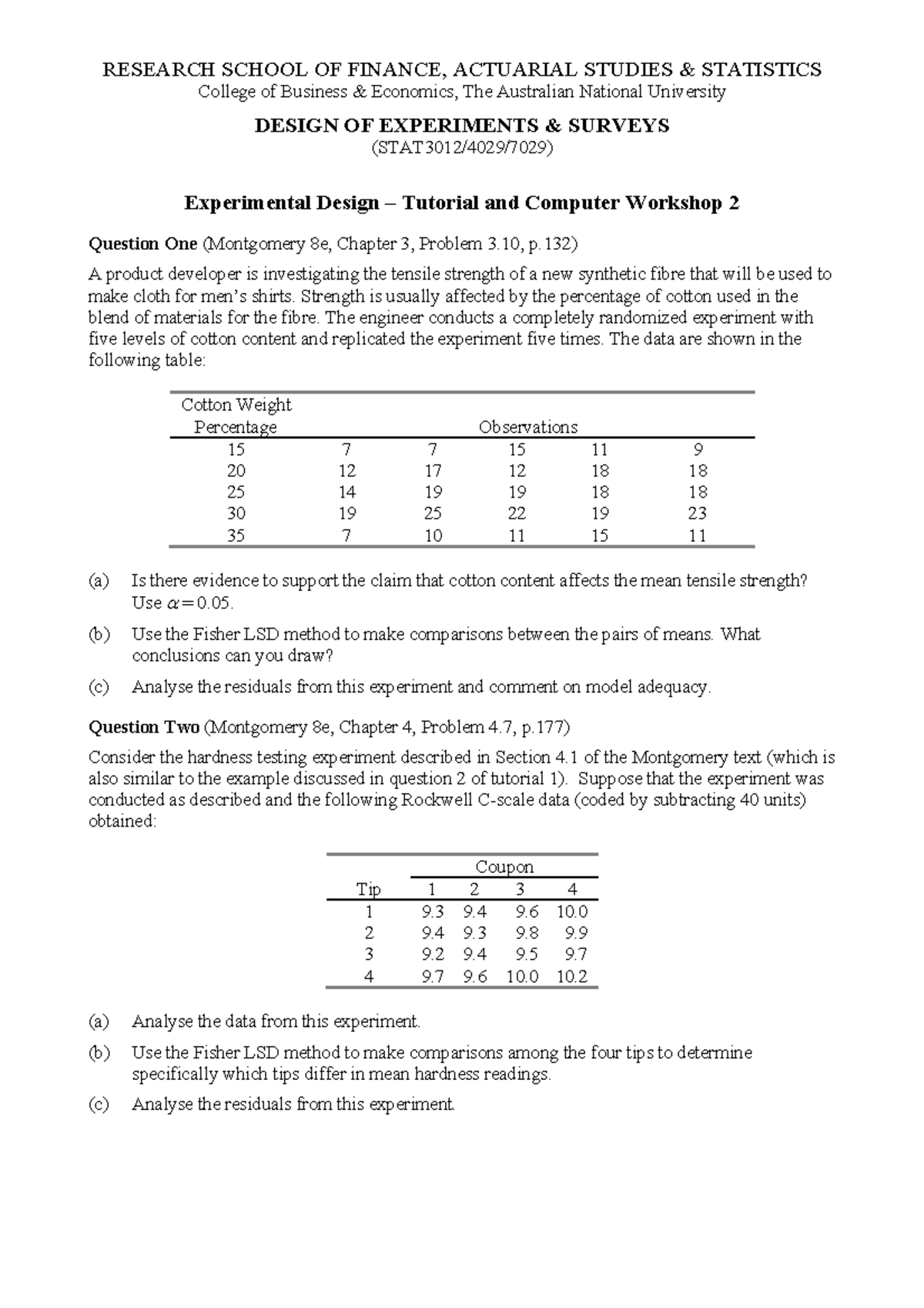 Week03 Exp Design Tutorial 02 07 03 2022 - RESEARCH SCHOOL OF FINANCE, ACTUARIAL STUDIES & - Studocu