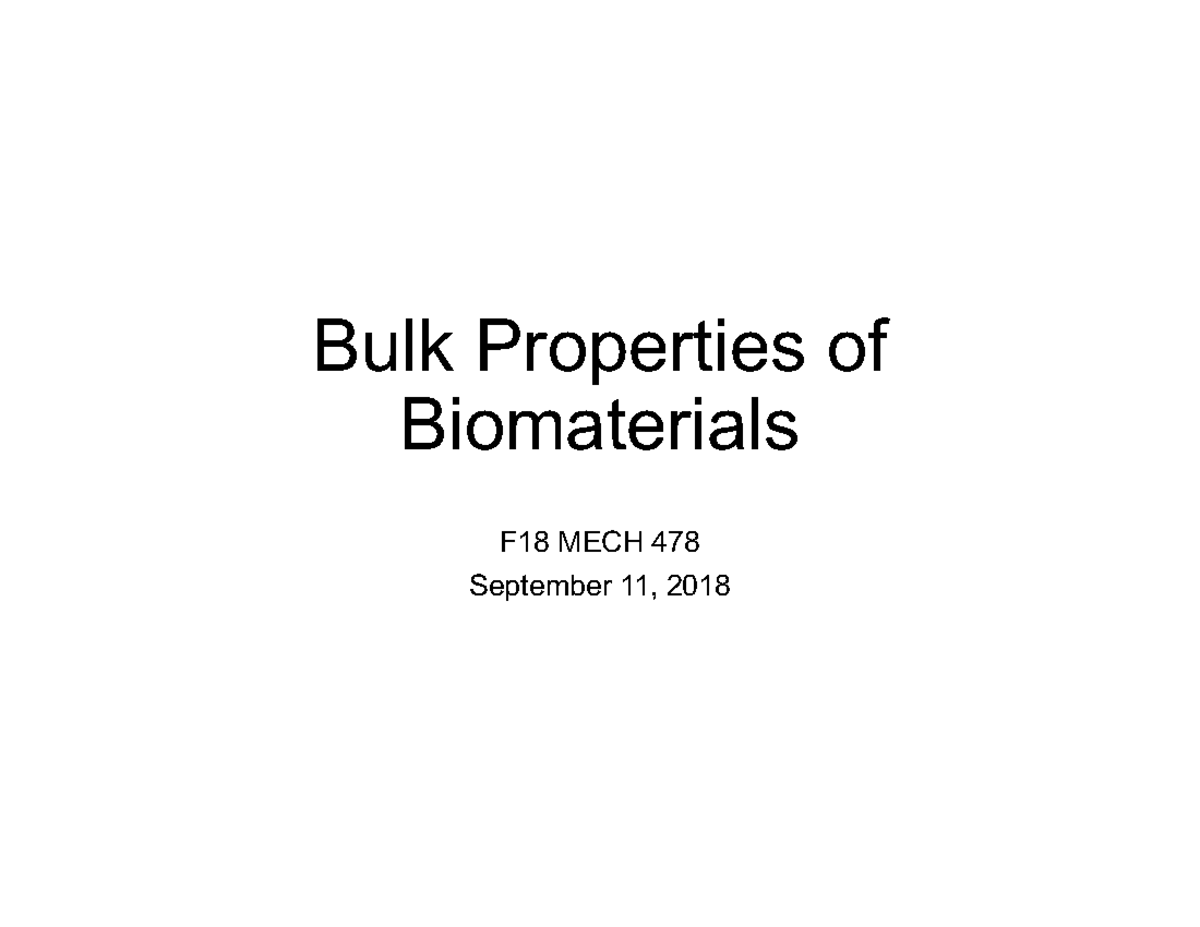 Bulk Properties of Biomaterials - Studocu