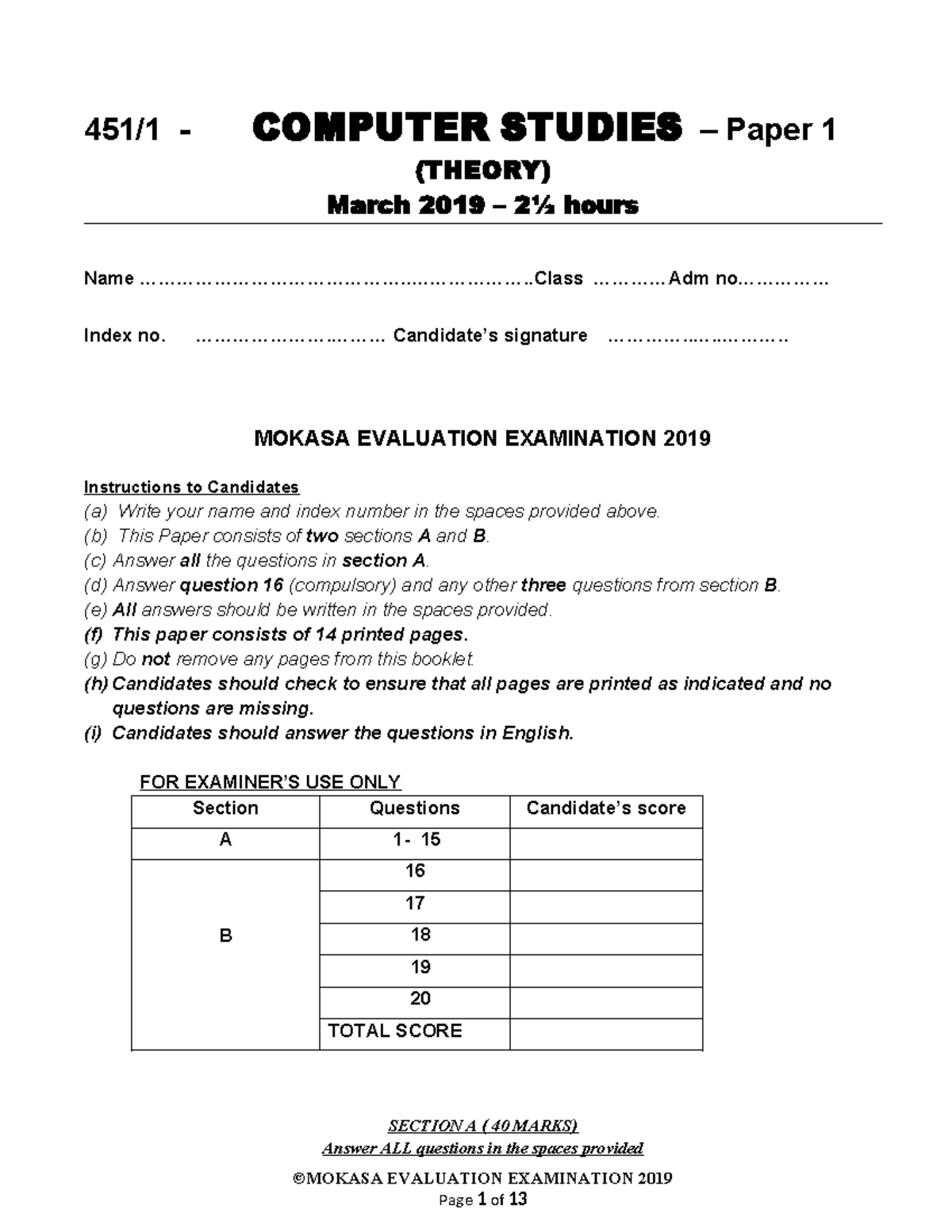 2019 Mokasa Computer Studies Paper 1 - 451/1 - COMPUTER STUDIES – Paper 1 (THEORY) March 2019 ...
