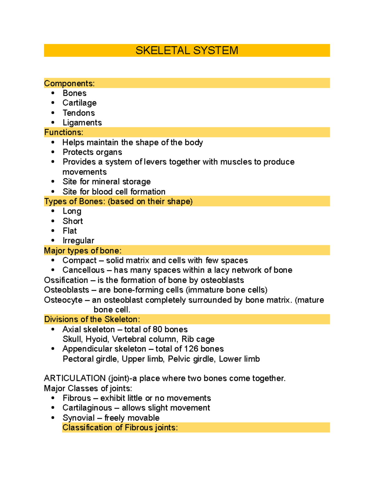 Skeletal System - ANATOMY AND PHYSIOLOGY (PROF. TAN) - SKELETAL SYSTEM Components: Bones - Studocu
