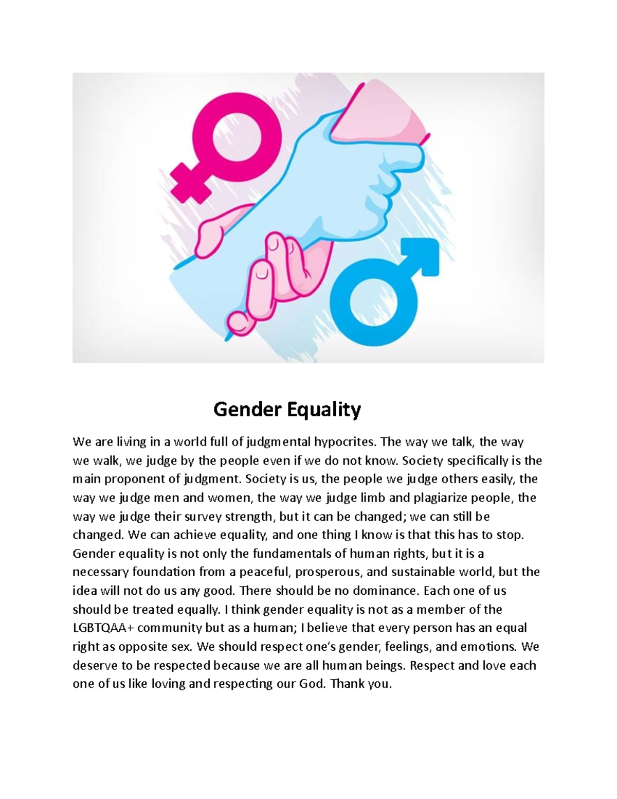 Gender Equality - The way we talk, the way we walk, we judge by the ...