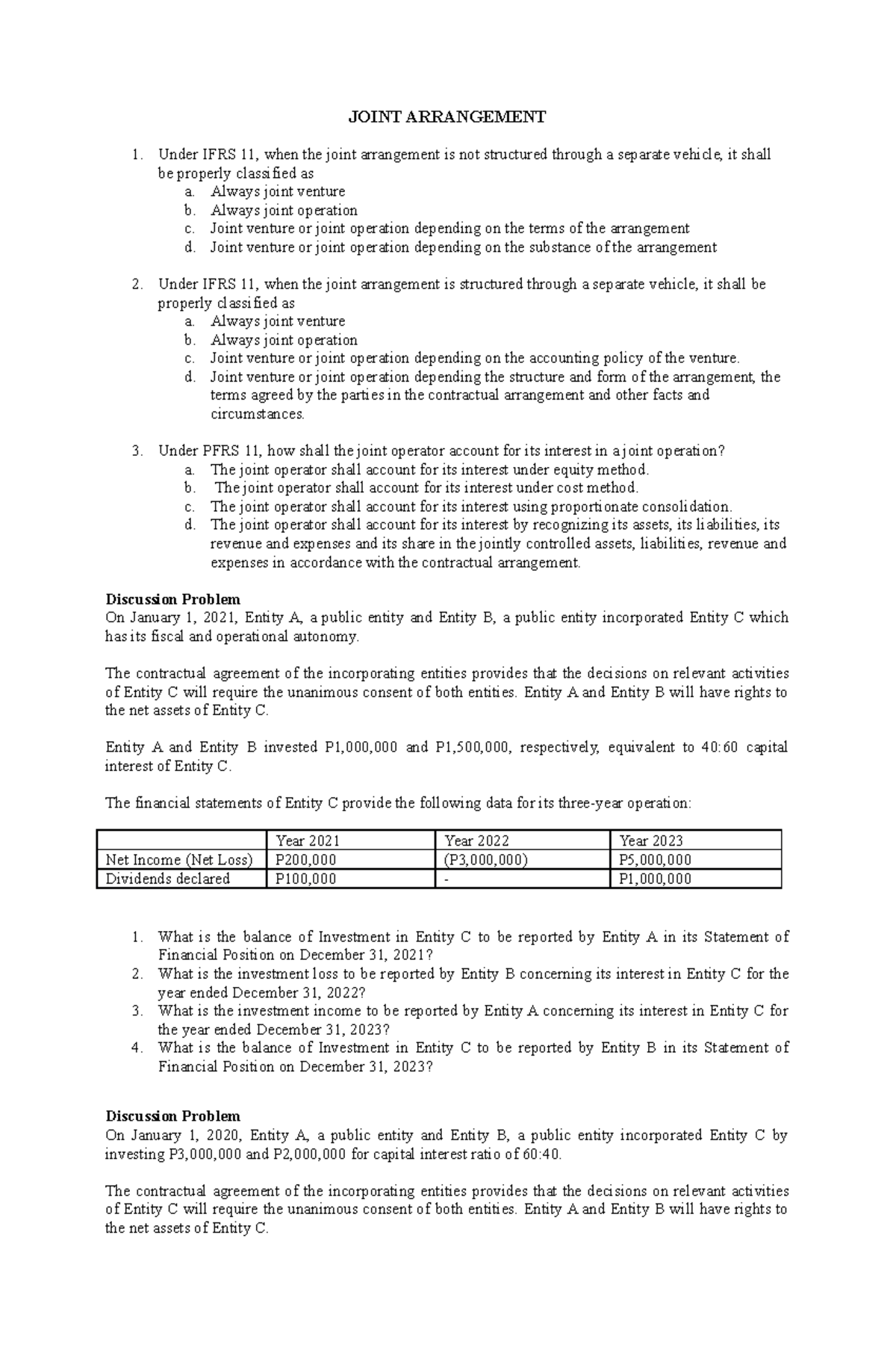 Joint Arrangement Discussion Problems JOINT ARRANGEMENT Under IFRS 11