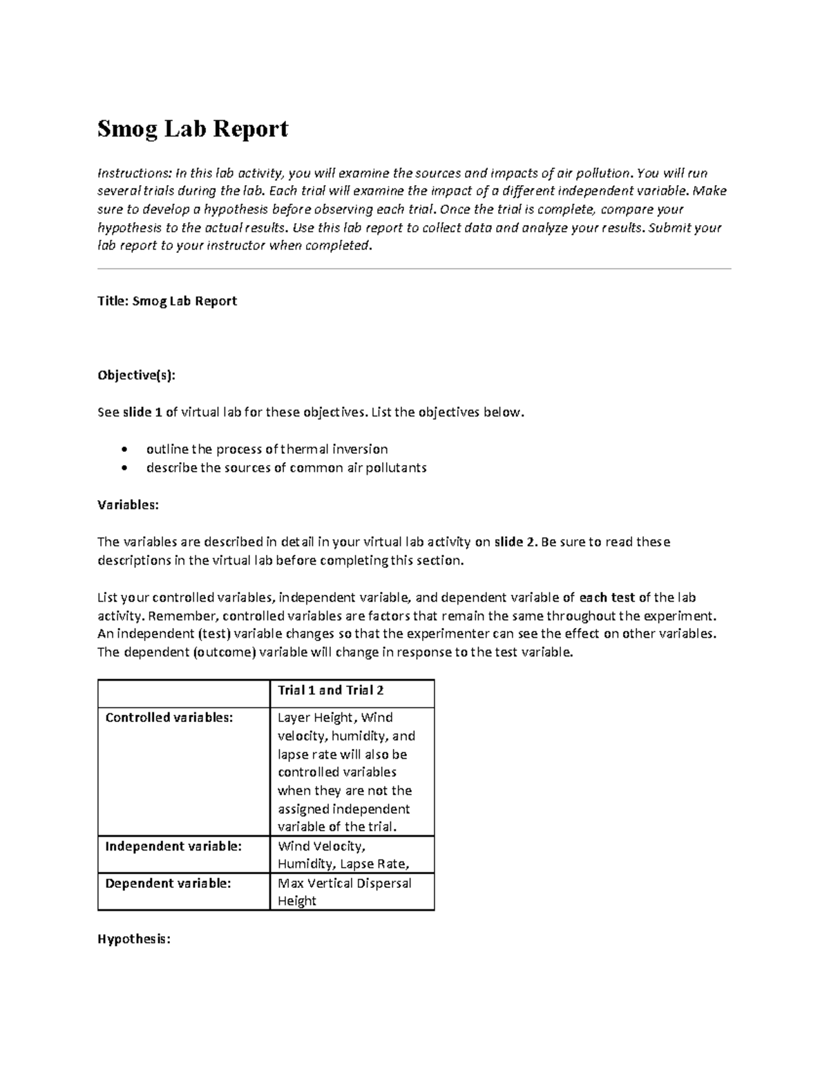 Smog lab - smog lab report - Smog Lab Report Instructions: In this lab ...