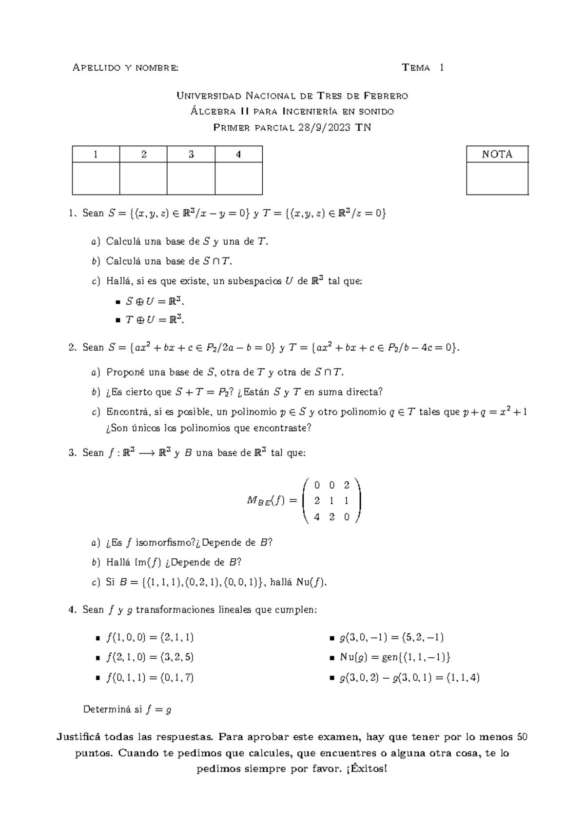 Algebra 2 Exámenes 2C2023 - Apellido y nombre: Tema 1 Universidad ...