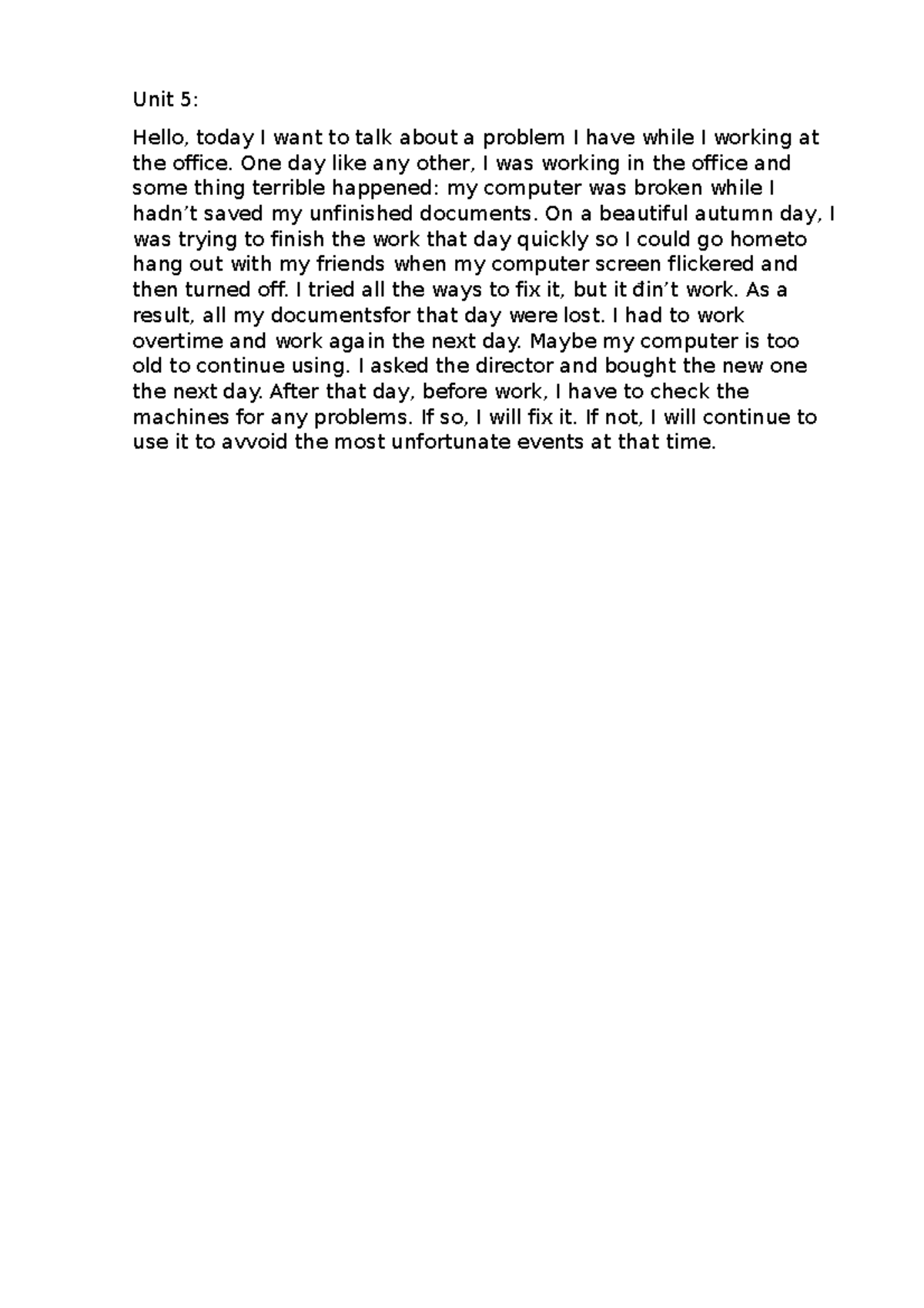 Unit 5 writting - dsfvsdvbfd - Unit 5: Hello, today I want to talk ...