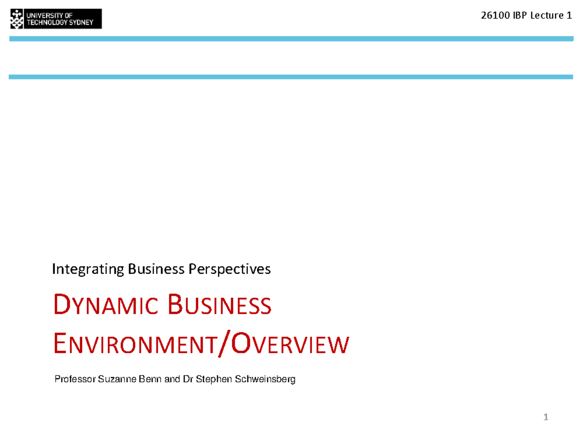 Lecture slides, lecture 1 - 26100 IBP Lecture 1 Integrating Business ...