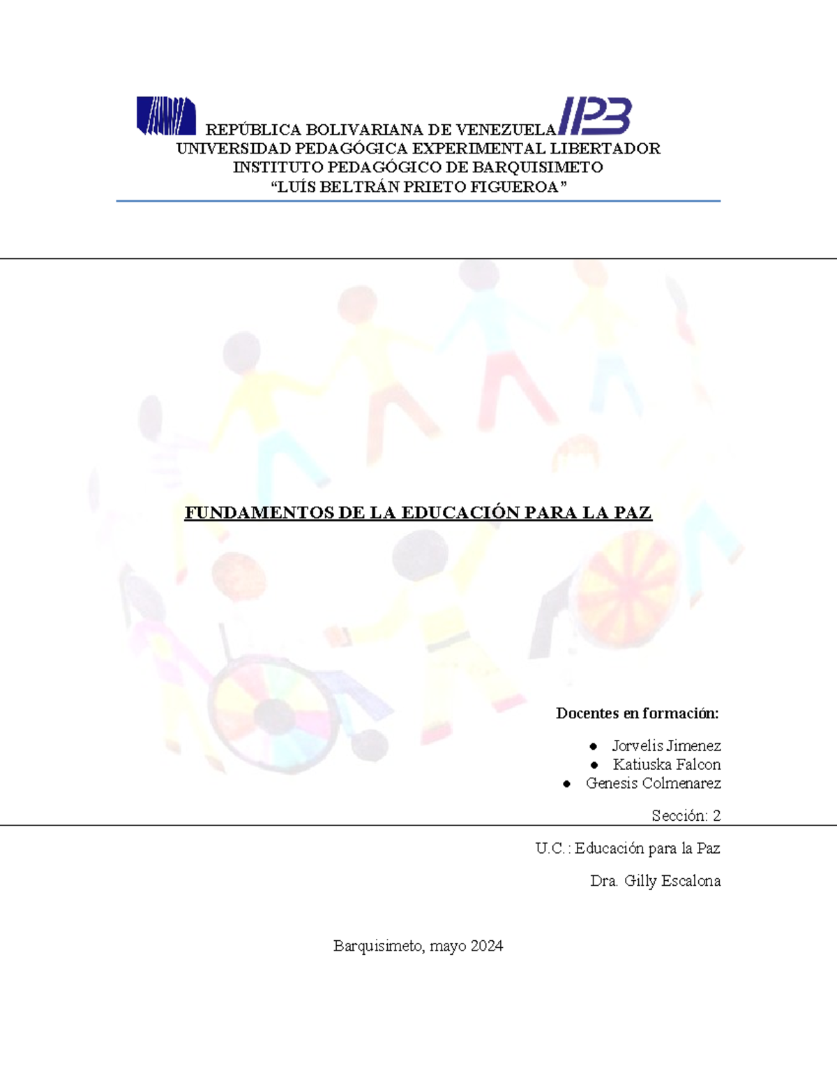 LA PAZ - REPÚBLICA BOLIVARIANA DE VENEZUELA UNIVERSIDAD PEDAGÓGICA ...