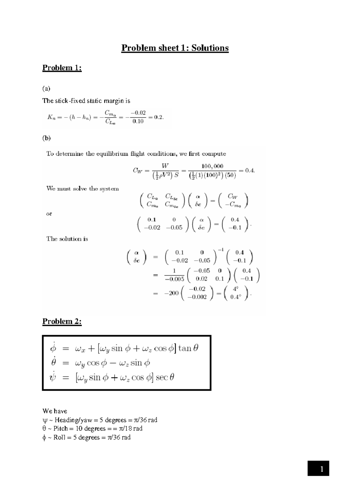 Problem Sheet 1 solutions - Problem sheet 1: Solutions Problem 1: (a) The stick-fixed static ...