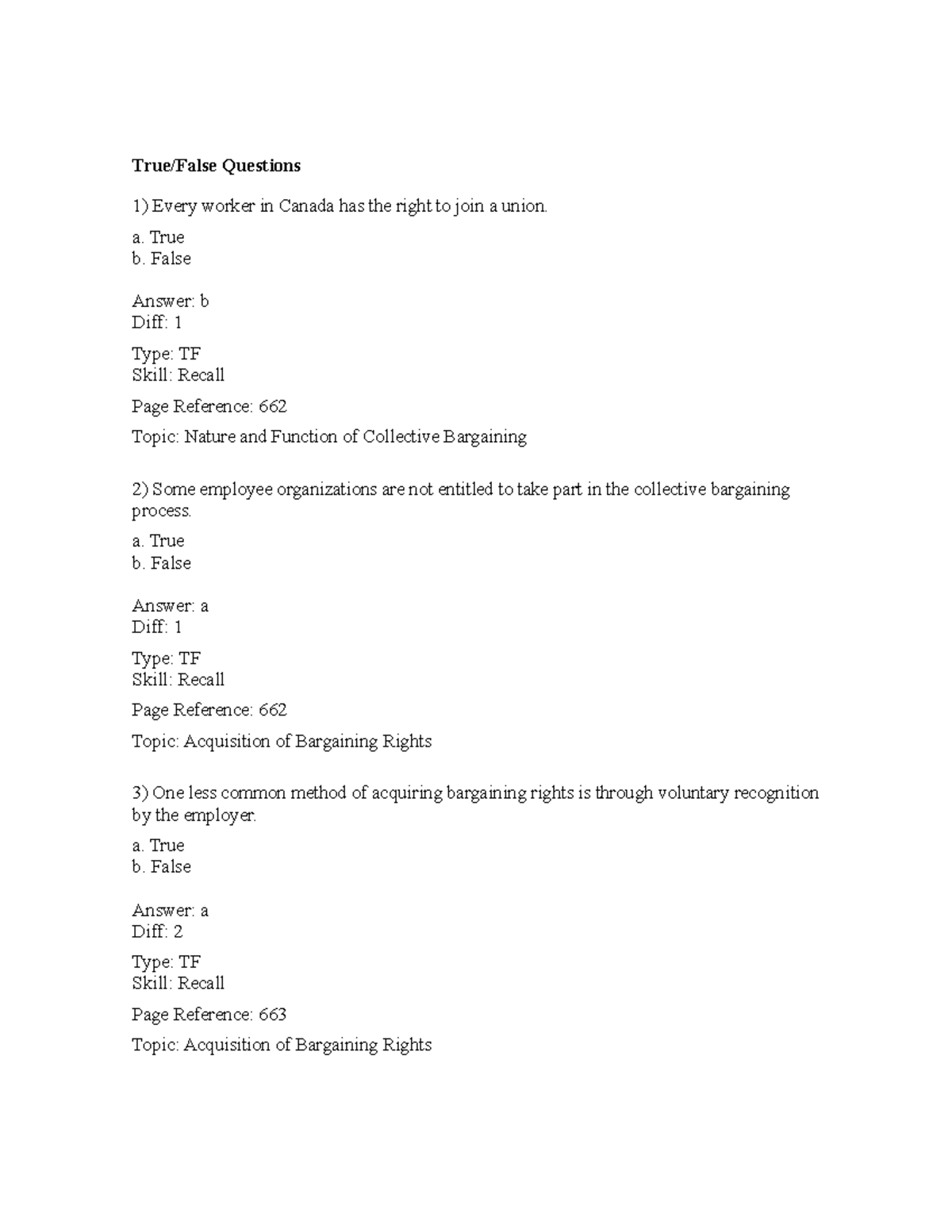 Sample/practice exam - True/False Questions Every worker in Canada has ...