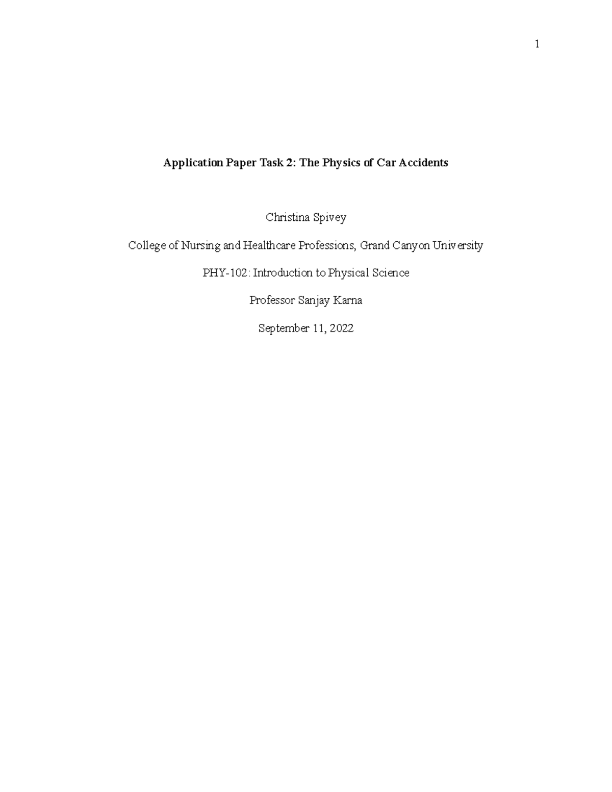 Application Paper Task 2 The Physics of Car Accidents - Application ...