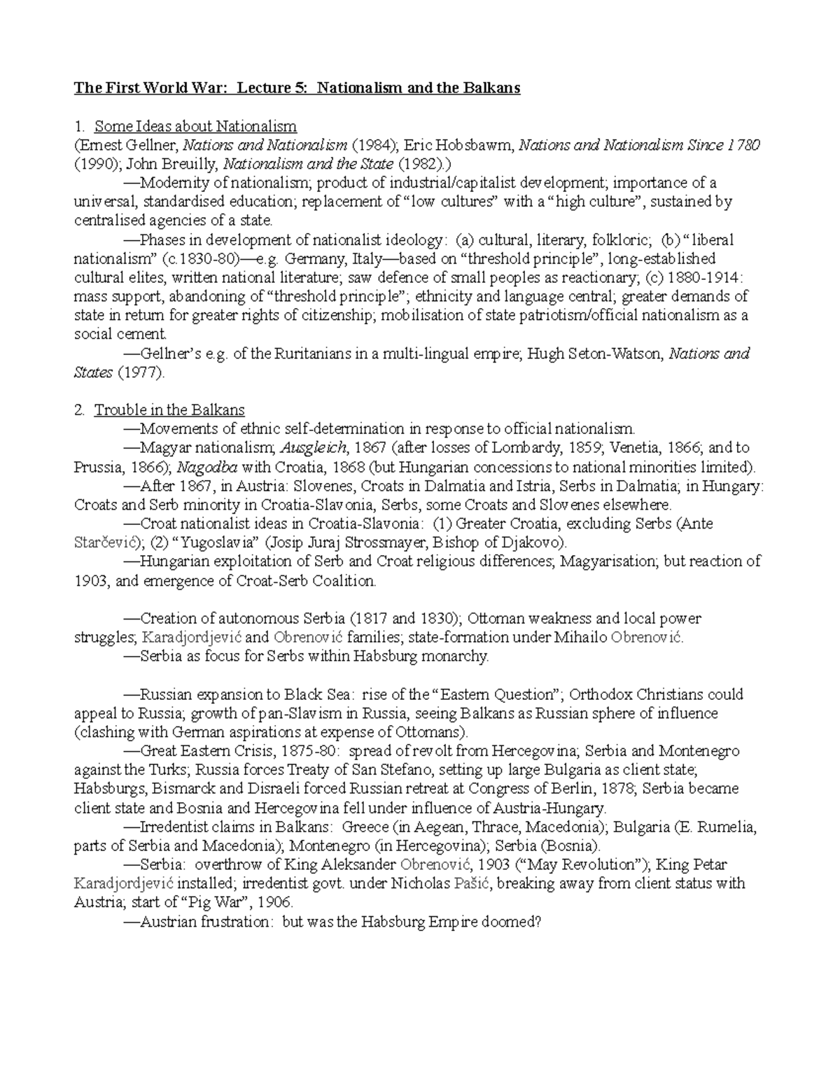 WWI lecture 5 - Notes - The First World War: Lecture 5: Nationalism and ...