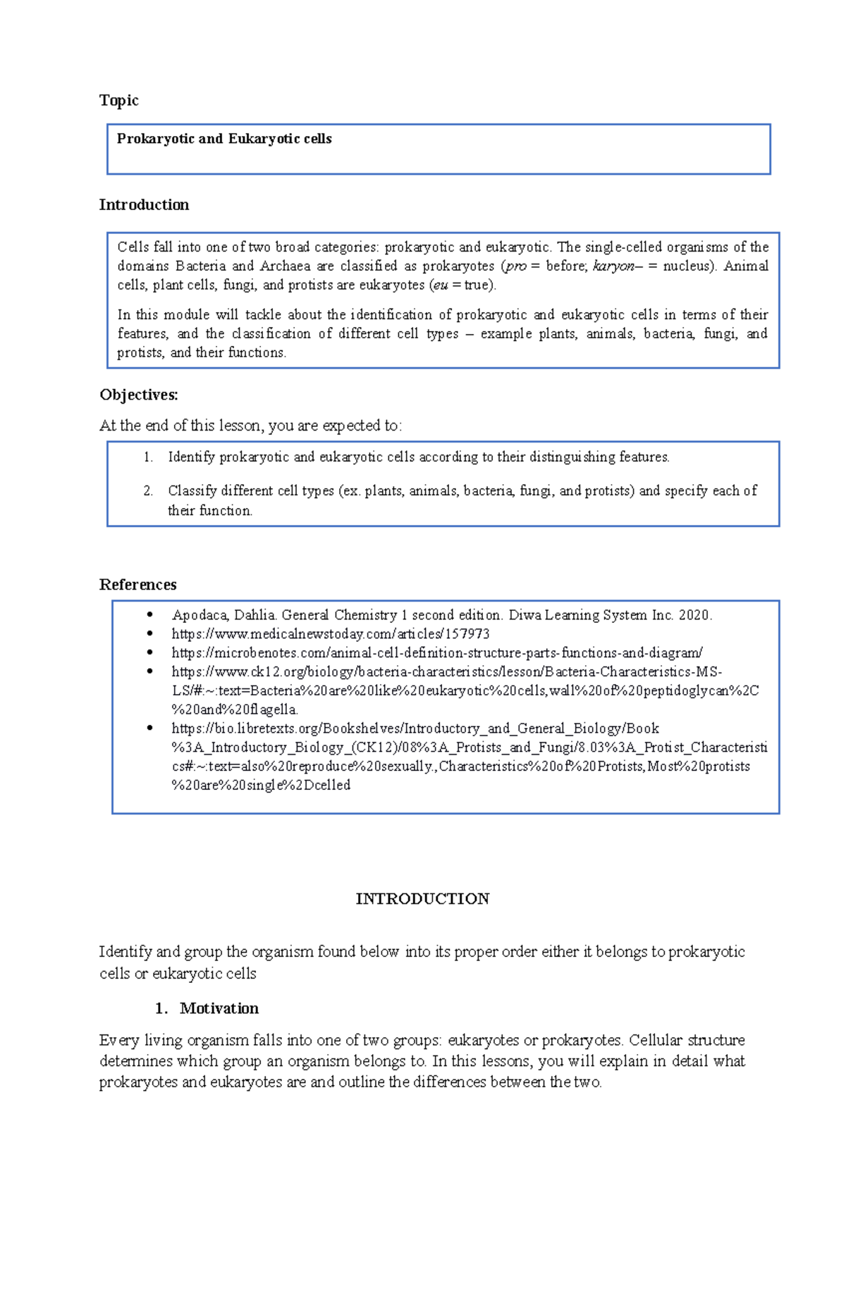 Topic-lesson - This lecture notes is about prokaryotic and eukaryotic ...
