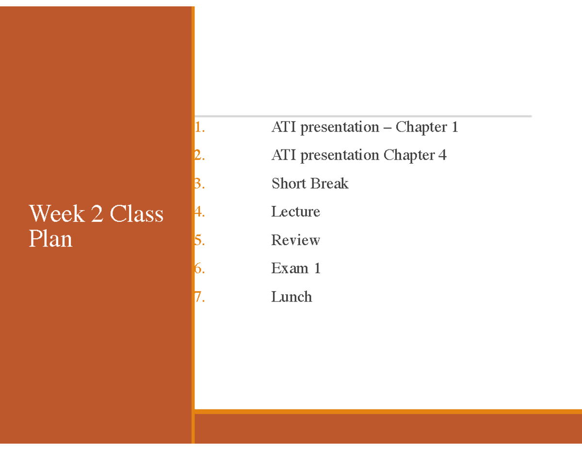 PH-Wk 2 - Public lecture - Week 2 Class Plan ####### 1. ATI ...