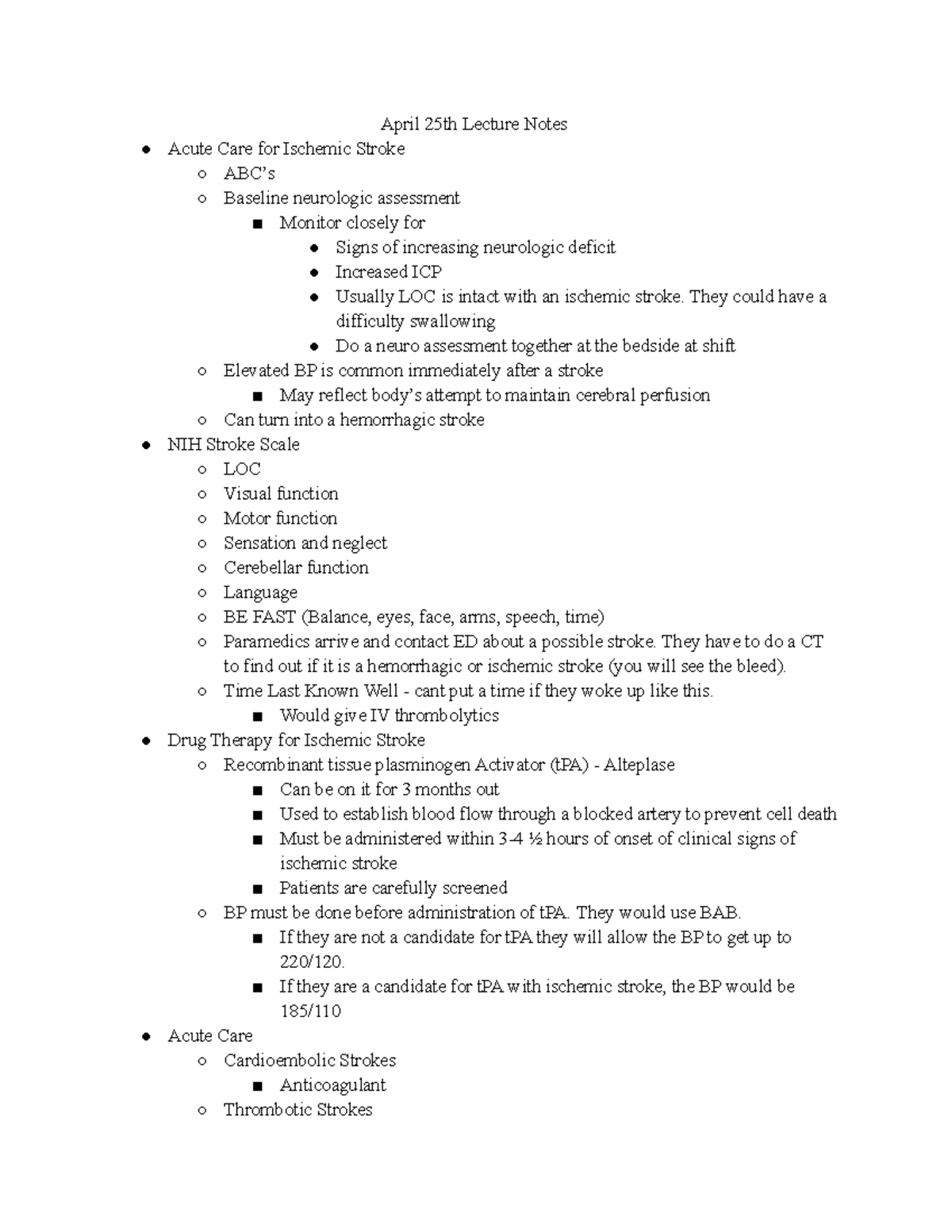 April 25th Lecture Notes - They could have a difficulty swallowing Do a ...